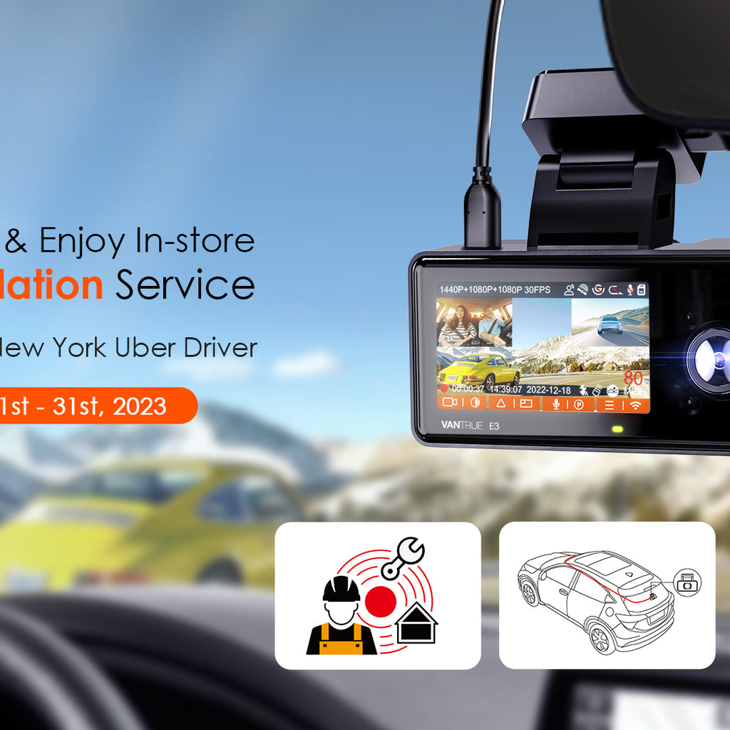 Buy E3 Now & Enjoy In-store Free Installation Service – Vantrue